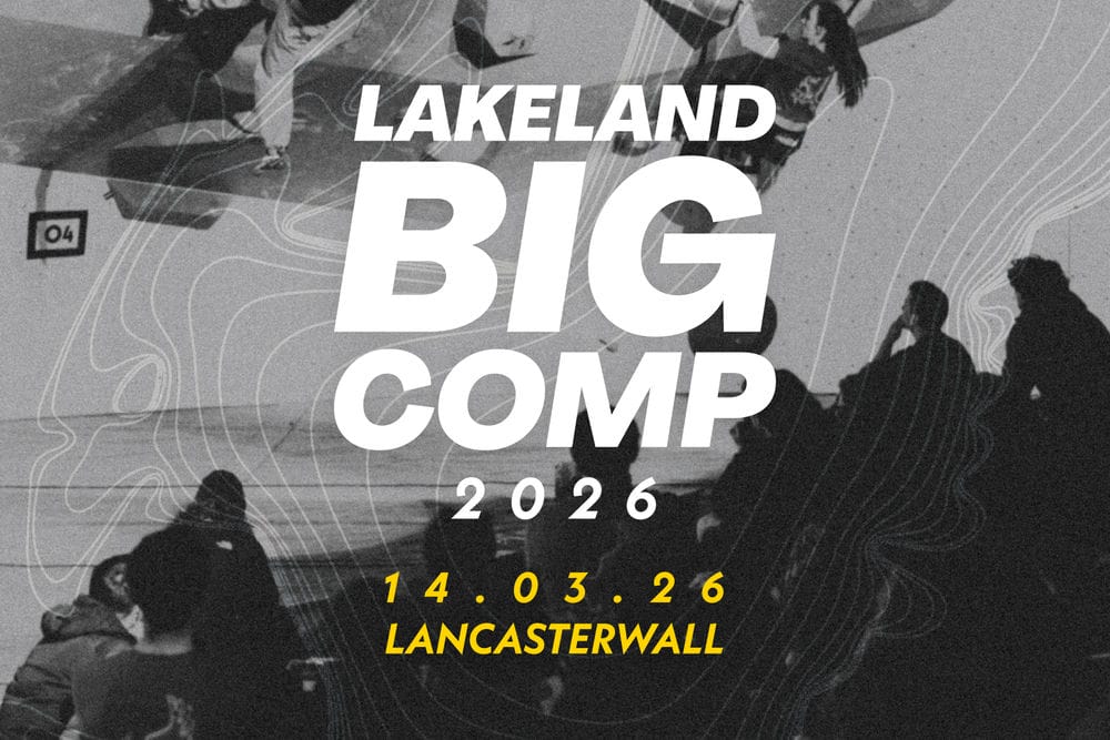 Big Comp Recap - Lakeland Climbing Centres